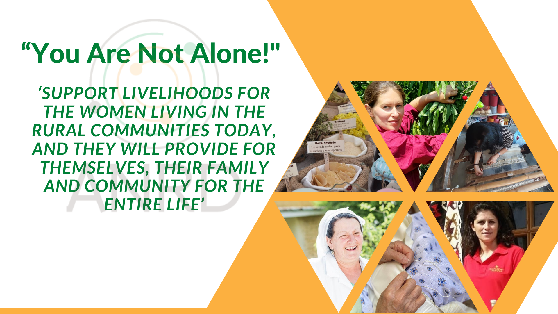 ‘Support livelihoods for the women living in the rural communities ...